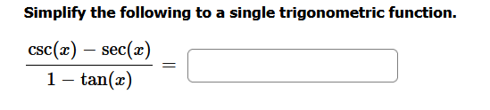 Solved Simplify The Following To A Single Trigonometric 0447