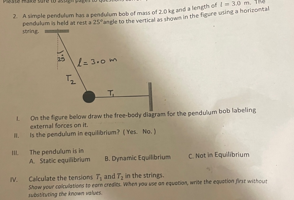 Solved 2. A simple pendulum has a pendulum bob of mass of | Chegg.com
