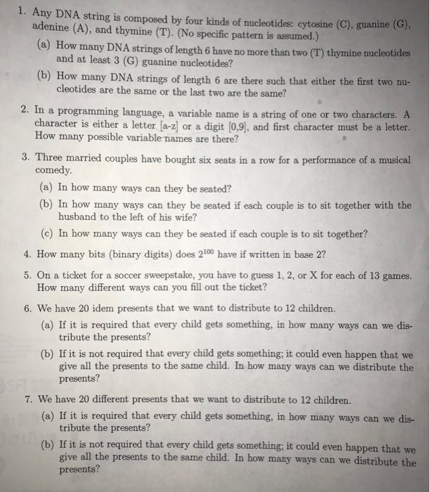 Solved 1. Any DNA string is composed by four kinds of | Chegg.com