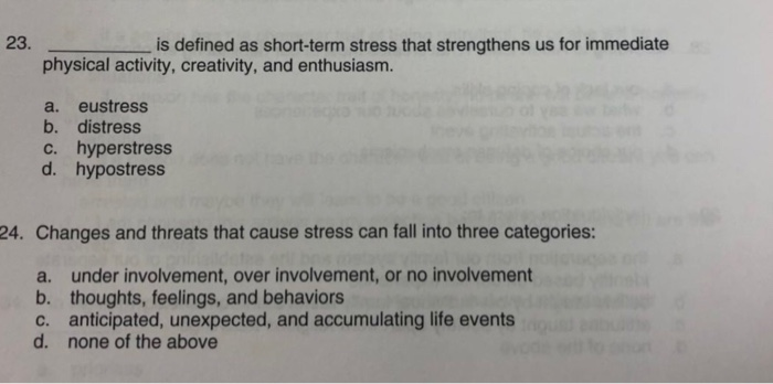 Solved is defined as short-term stress that strengthens us | Chegg.com