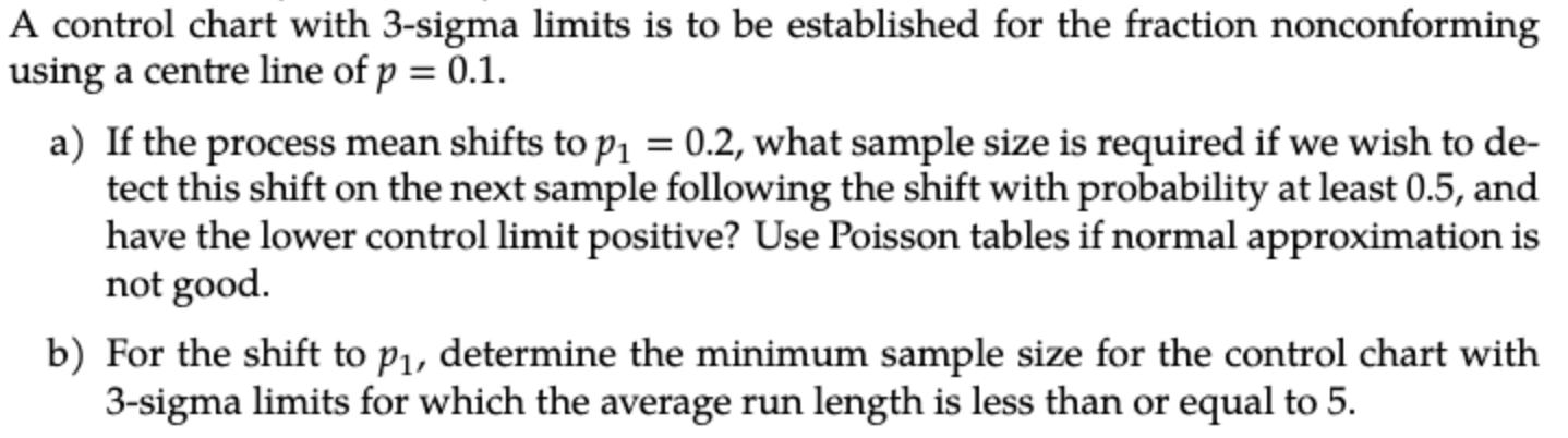 A control chart with 3-sigma limits is to be | Chegg.com
