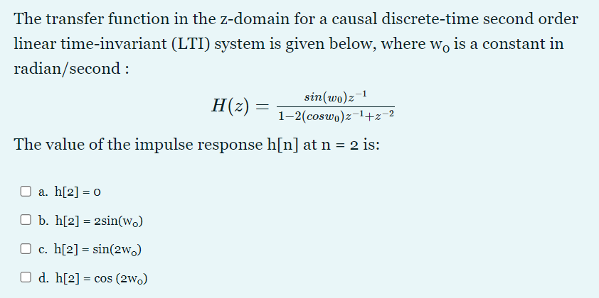 Solved The transfer function in the z-domain for a causal | Chegg.com
