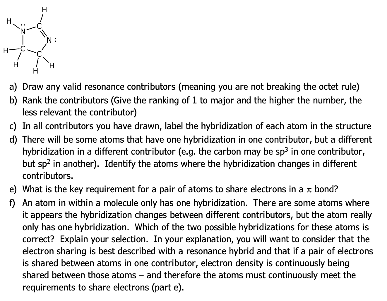 Solved a) Draw any valid resonance contributors (meaning you | Chegg.com