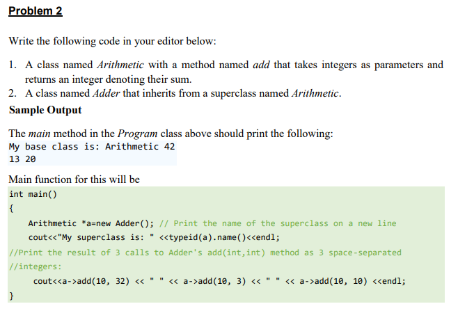 Solved Problem 2 Write the following code in your editor | Chegg.com