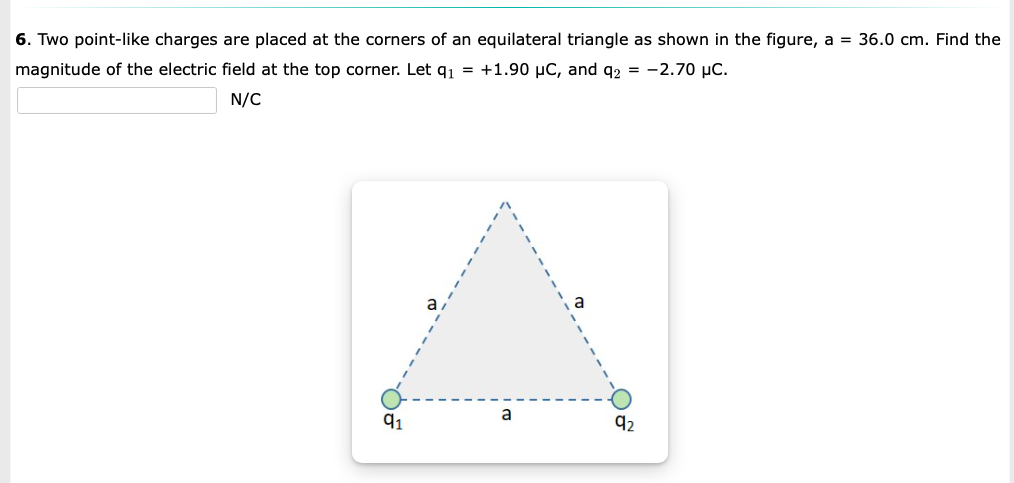 Solved 6. Two point-like charges are placed at the corners | Chegg.com