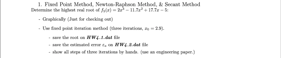 Solved 1. Fixed Point Method, Newton-Raphson Method, & | Chegg.com