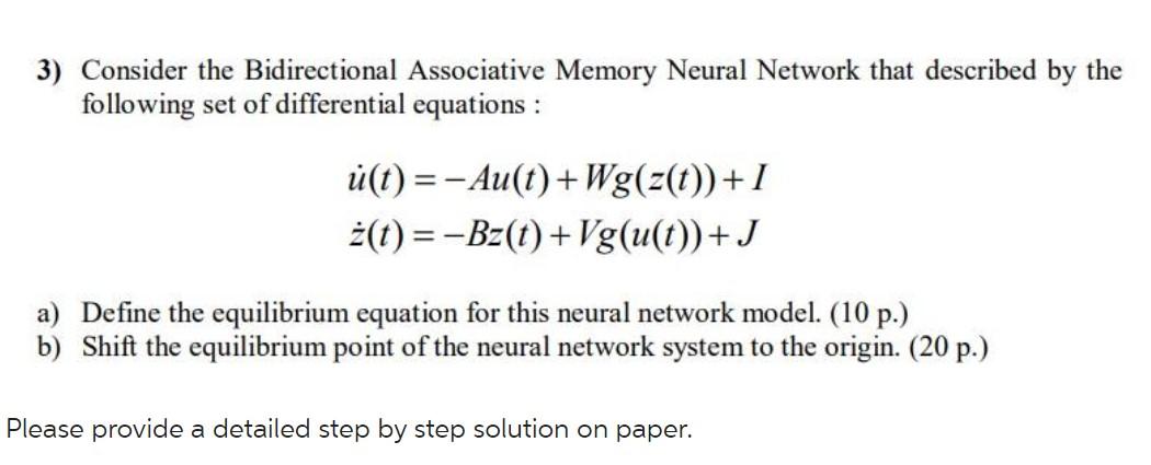 Solved 3) Consider the Bidirectional Associative Memory | Chegg.com