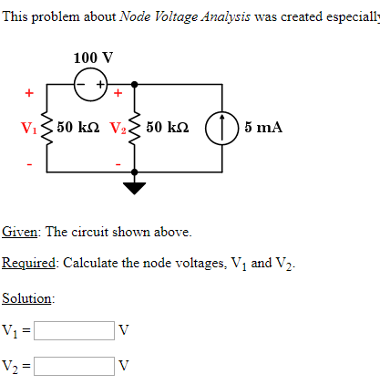 Solved This problem about Node Voltage Analysis was created | Chegg.com