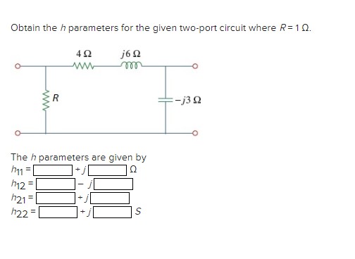 Solved Obtain the h parameters for the given two-port | Chegg.com