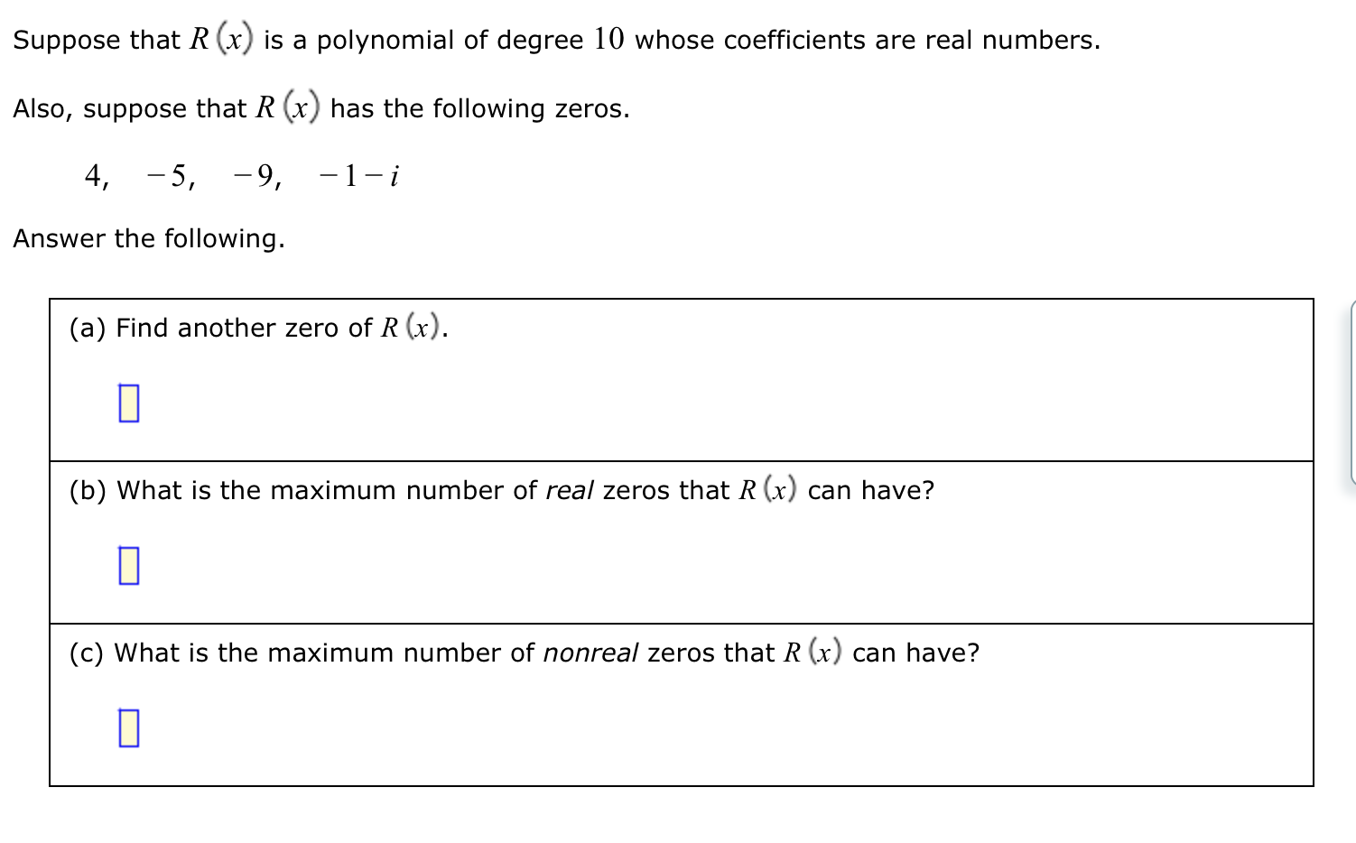 Solved Suppose that R(x) ﻿is a polynomial of degree 10 | Chegg.com