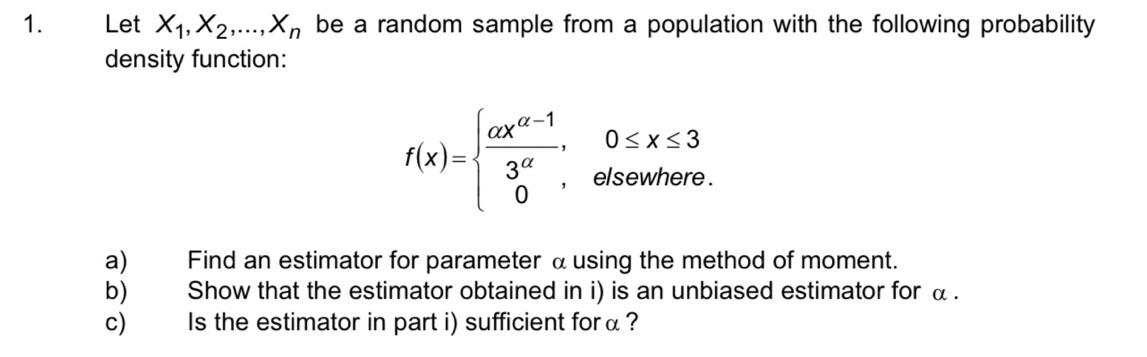 Solved 1. Let X₁, X2, Xn be a random sample from a | Chegg.com