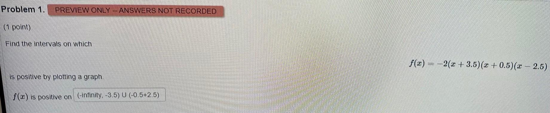 Solved Problem 1. PREVIEW ONLY -- ANSWERS NOT RECORDED (1 | Chegg.com