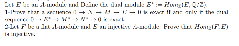Solved Let E be an A-module and Define the dual module | Chegg.com