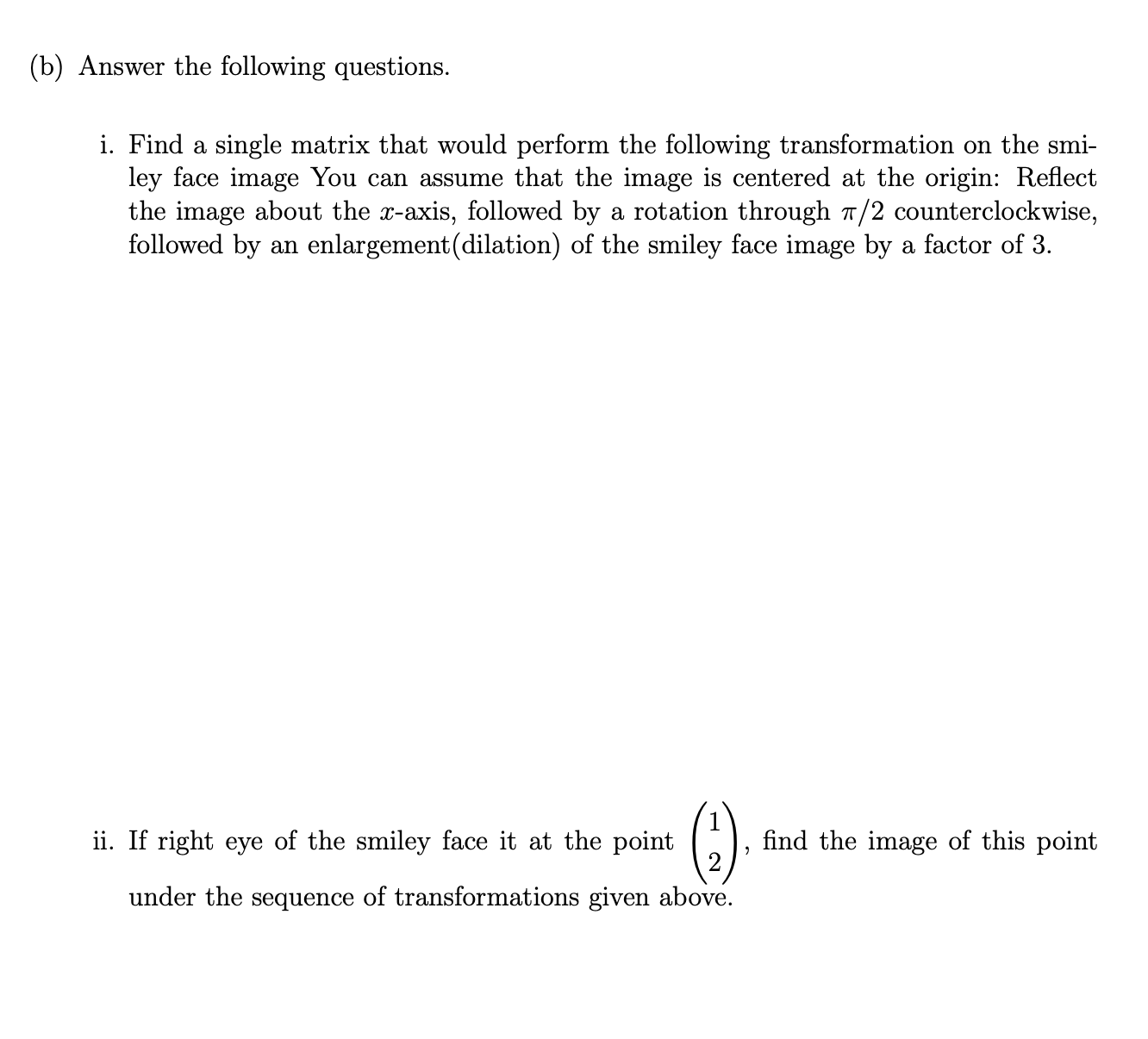 Solved Answer the following questions. i. Find a single | Chegg.com