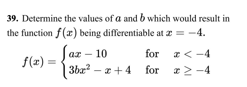Solved Determine the values of a and b ﻿which would result | Chegg.com