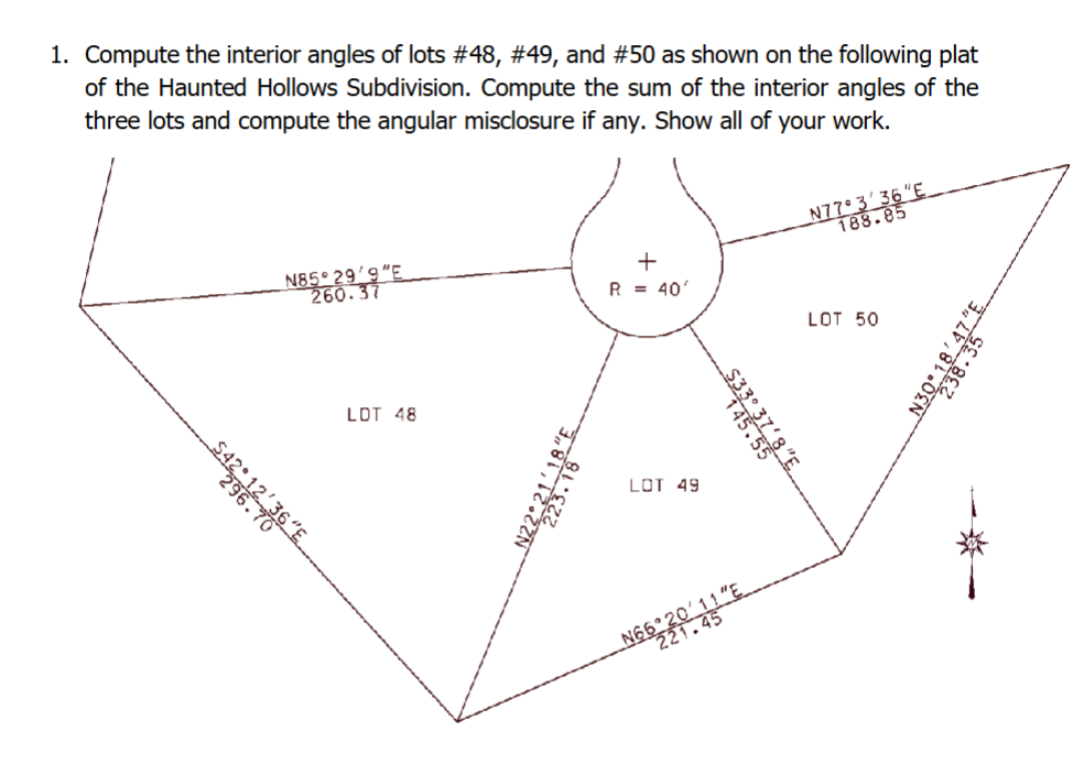 Solved 1. ﻿Compute the interior angles of lots \#48, \#49, | Chegg.com