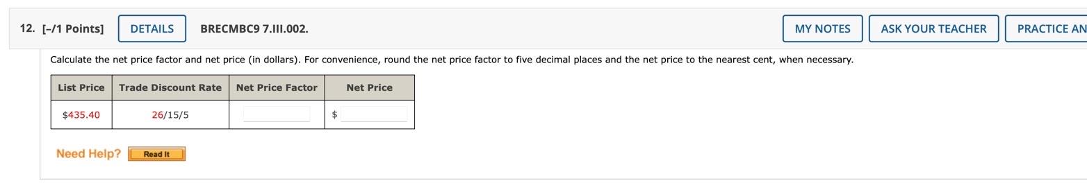 Solved 12. [-/1 Points) DETAILS BRECMBC9 7.111.002. MY NOTES | Chegg.com Solved 12. [-/1 Points) DETAILS BRECMBC9 7.111.002. MY NOTES | Chegg.com