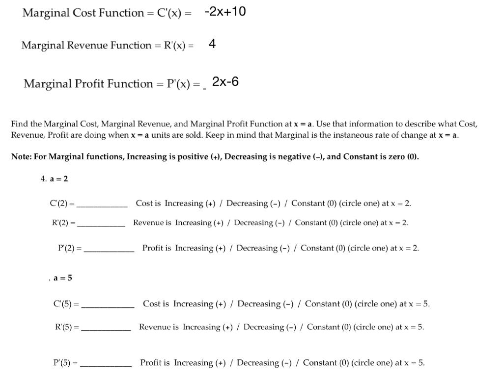 Solved Marginal Cost Function =C′(x)=−2x+10 Marginal Revenue | Chegg.com