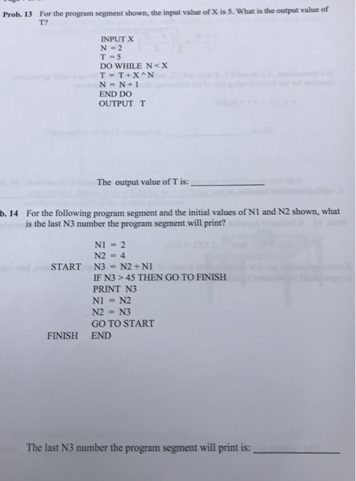 Solved Prob. 13 For the program segment shown, the input | Chegg.com