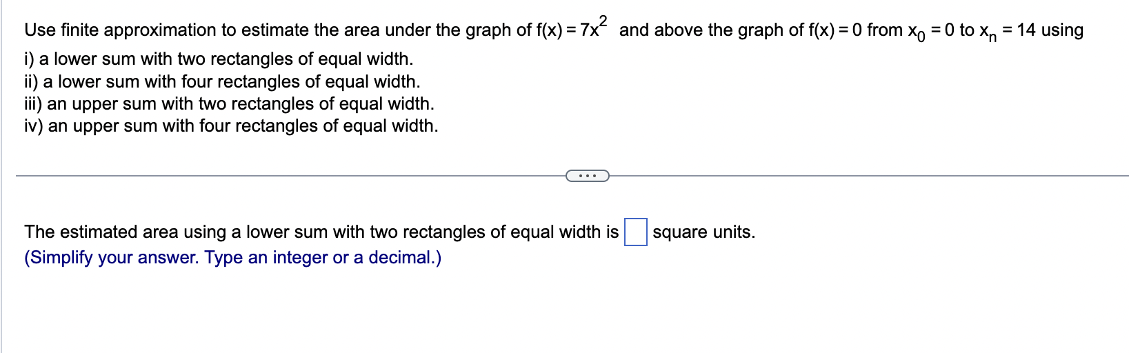 Solved Use finite approximation to estimate the area under | Chegg.com