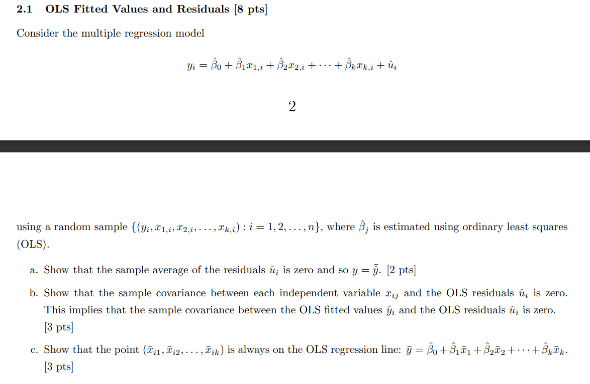 Solved 2.1 ﻿OLS Fitted Values and Residuals [8 pts]Consider | Chegg.com