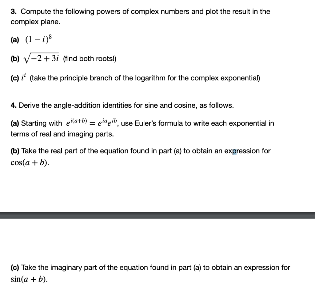 Solved 3. Compute the following powers of complex numbers | Chegg.com