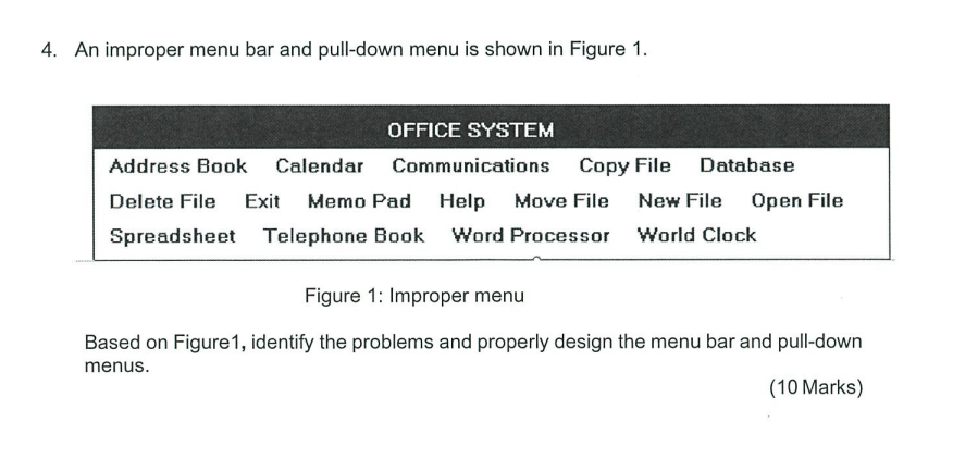 Solved 4. An improper menu bar and pull-down menu is shown | Chegg.com