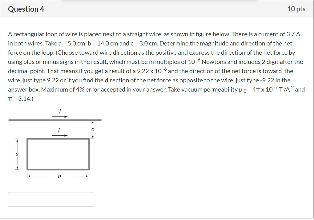 Solved A rectangular loop of wire is placed next to a | Chegg.com