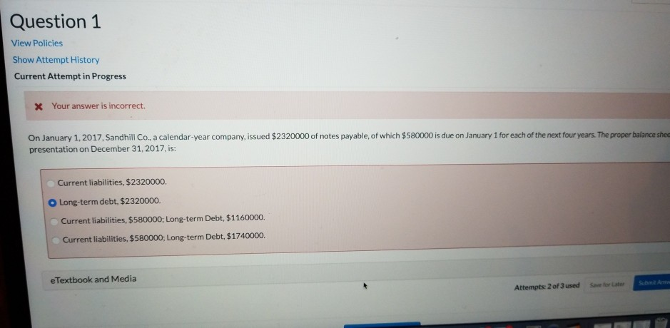 Solved Question 1 View Policies Show Attempt History Current | Chegg.com