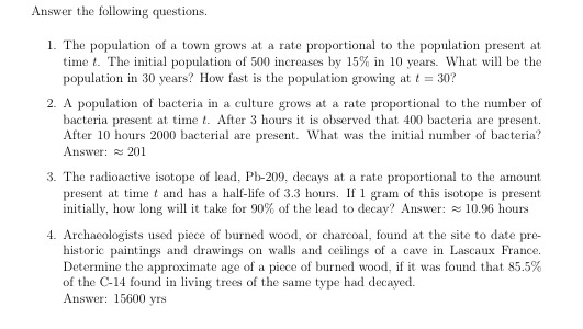 Solved Answer the following questions 1. The population of a | Chegg.com