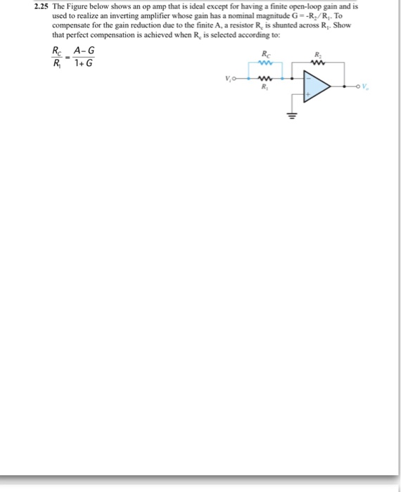 Solved 2.25 The Figure below shows an op amp that is ideal | Chegg.com