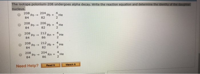 Solved e isotope polonium-208 undergoes alpha decay. Write | Chegg.com