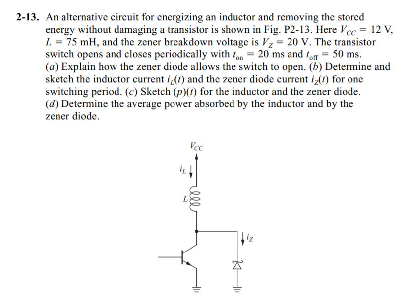 Solved 2-13. An alternative circuit for energizing an | Chegg.com