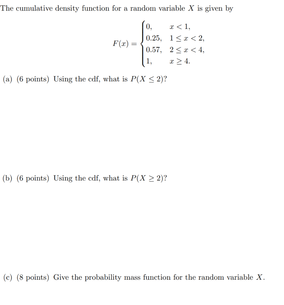 Solved The Cumulative Density Function For A Random Variable