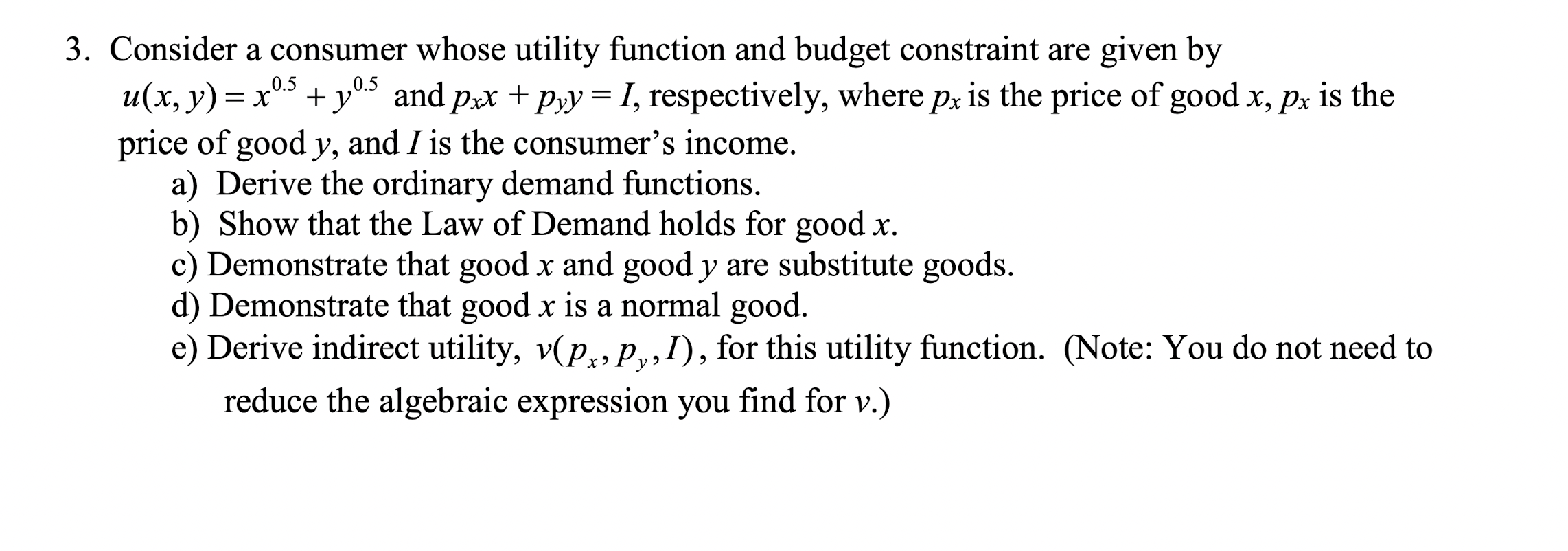 Solved Consider a consumer whose utility function and budget | Chegg.com