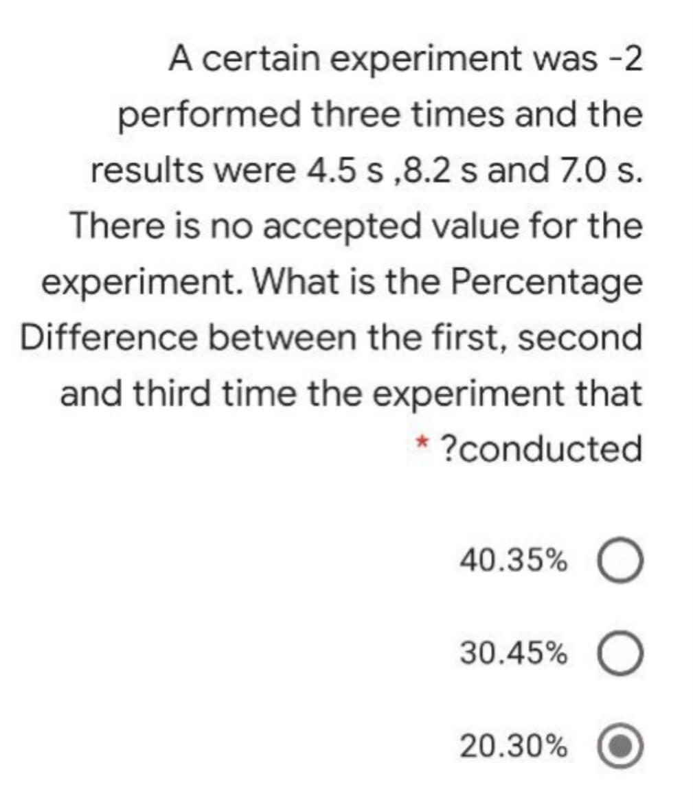 Solved A certain experiment was -2 performed three times and | Chegg.com