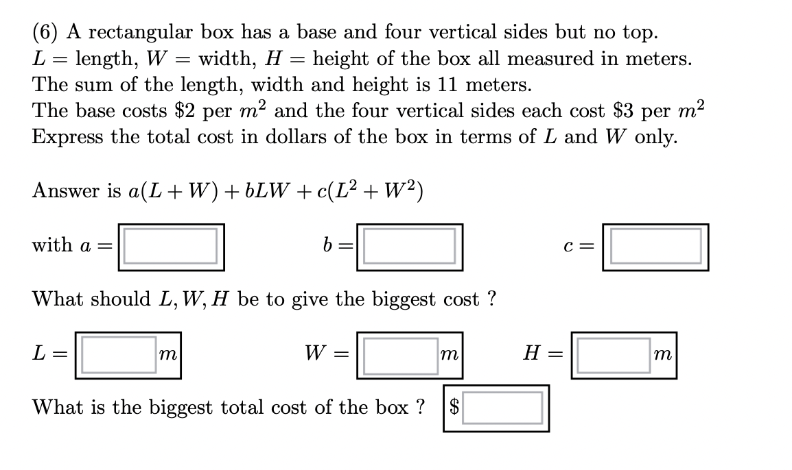 Solved (6) A rectangular box has a base and four vertical | Chegg.com