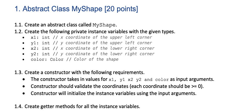 1. Abstract Class MyShape [20 points] 1.1. Create | Chegg.com