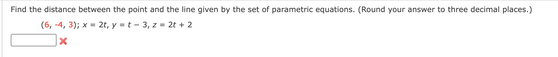 Solved Find the distance between the point and the line | Chegg.com