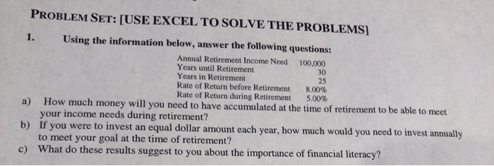 Solved PROBLEM SET: [USE EXCEL TO SOLVE THE PROBLEMS] Using | Chegg.com