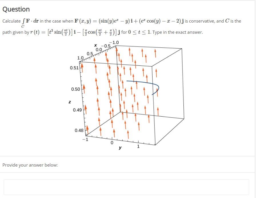 Solved Calculate ∫CF⋅dr in the case when | Chegg.com