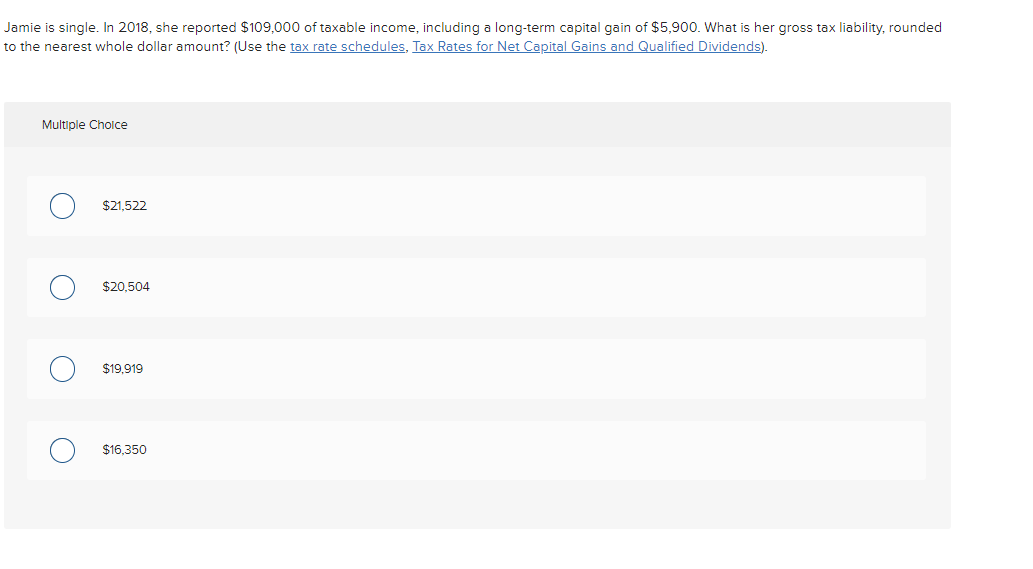 Solved Jamie is single. In 2018, she reported $109,000 of | Chegg.com