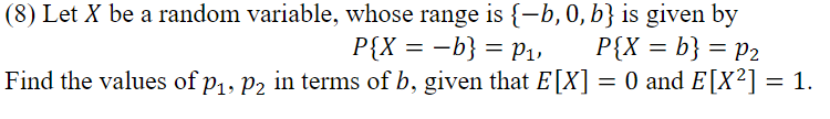 (8) Let X be a random variable, whose range is | Chegg.com