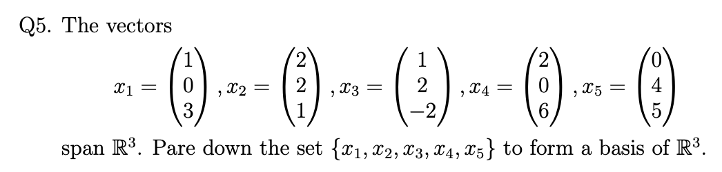 Solved Q5. The vectors | Chegg.com