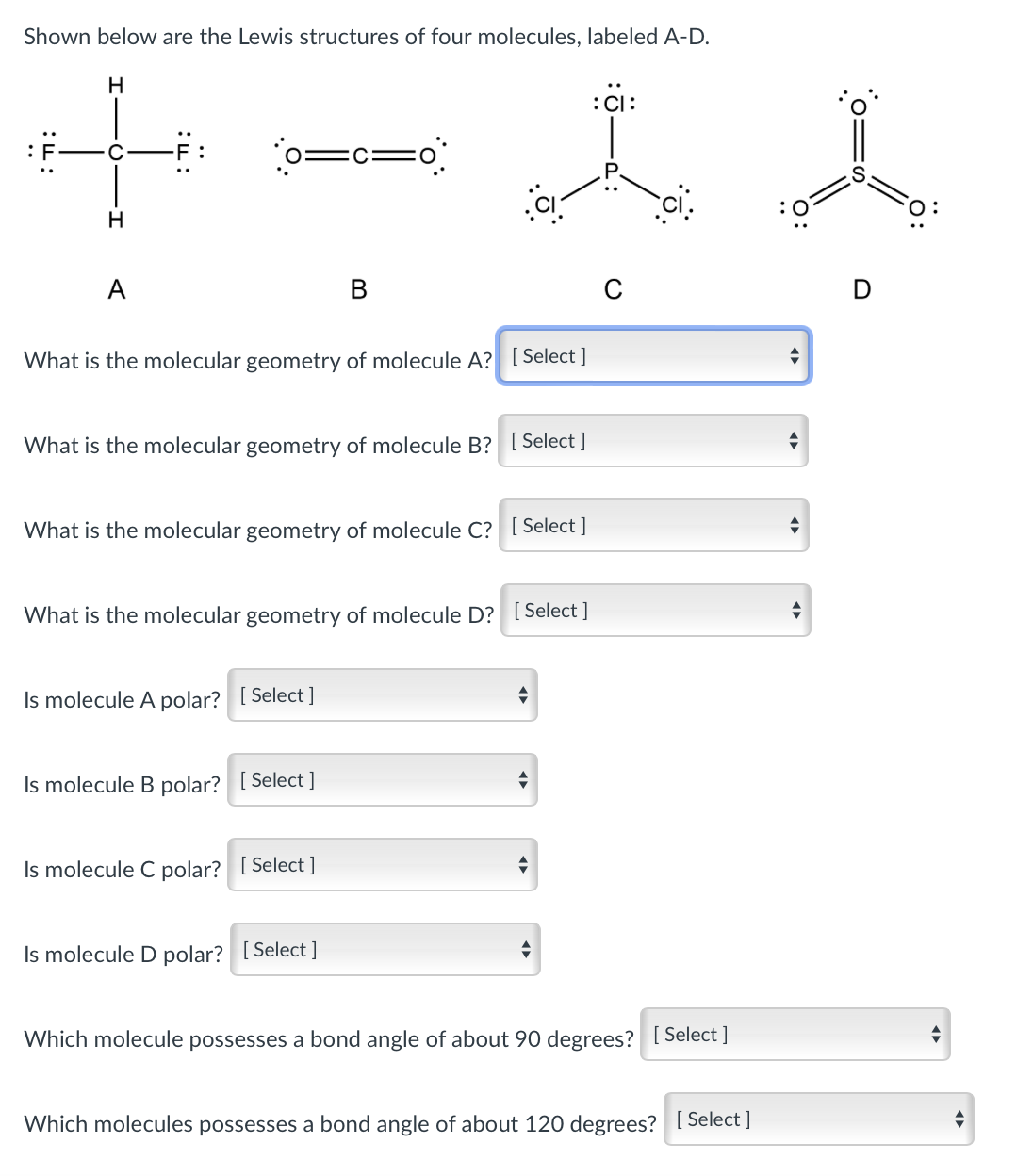 Solved Shown below are the Lewis structures of four | Chegg.com