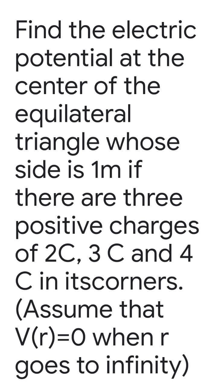 Solved Find the electric potential at the center of the | Chegg.com