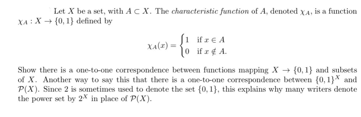 Solved Let X be a set, with AC X. The characteristic | Chegg.com