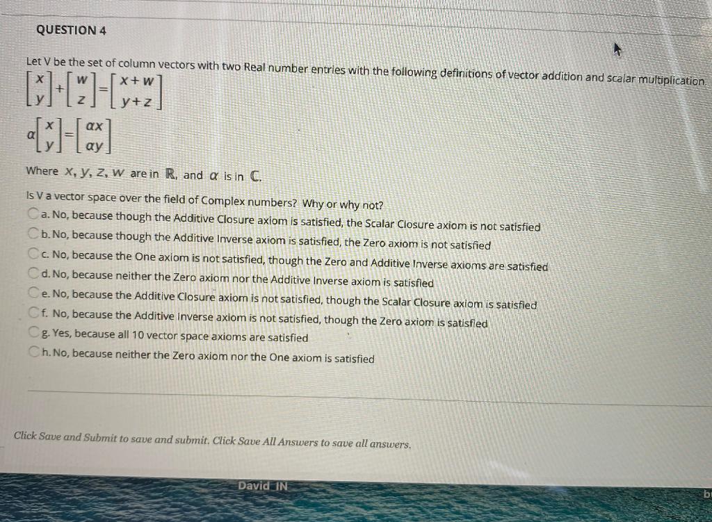 Solved QUESTION 4 Let V be the set of column vectors with | Chegg.com