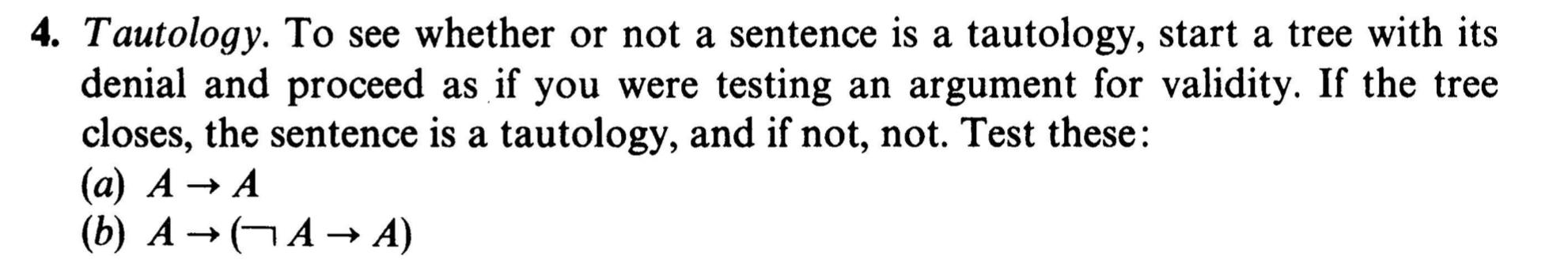 4. Tautology. To see whether or not a sentence is a | Chegg.com