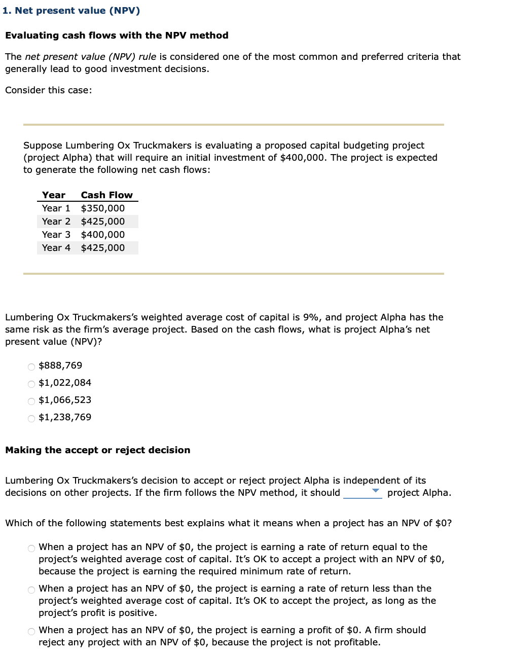 Solved 1. Net present value (NPV) Evaluating cash flows with | Chegg.com